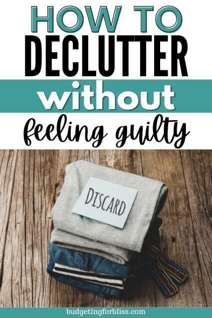How To Declutter Your Home Without Guilt Budgeting For Bliss