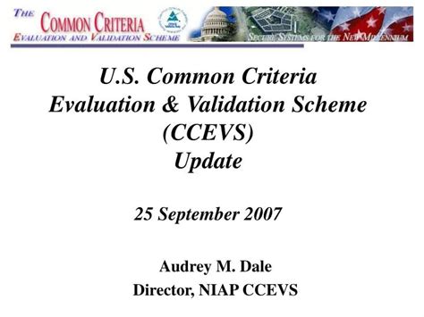Ppt U S Common Criteria Evaluation And Validation Scheme Ccevs Update 25 September 2007