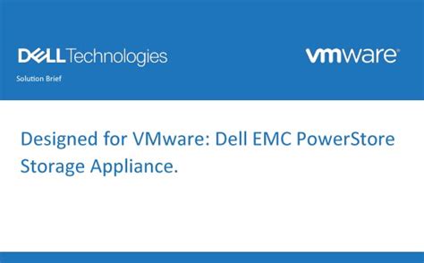 Designed For Vmware Dell Emc Powerstore Storage Appliance