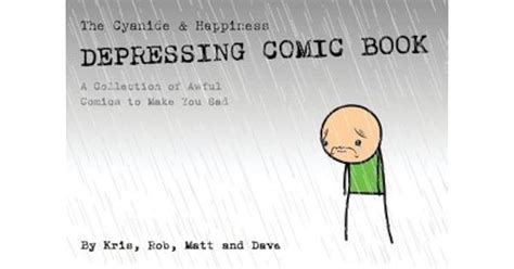 The Cyanide And Happiness Depressing Comic Book By Kris Wilson