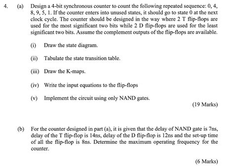 solved 4 a ﻿design a 4 bit synchronous counter to count