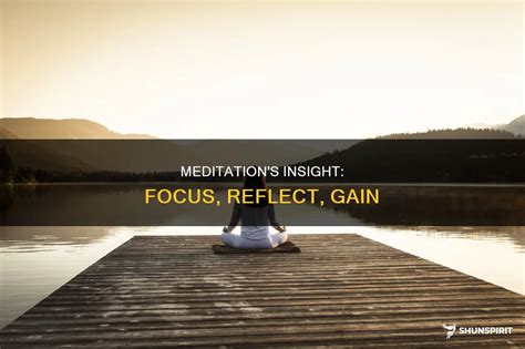 Meditations Insight Focus Reflect Gain Shunspirit