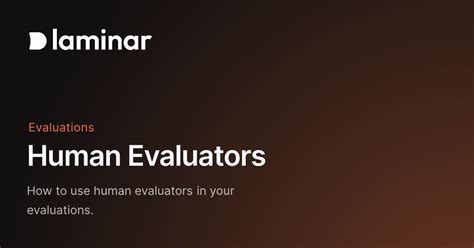 Human Evaluators Laminar Documentation