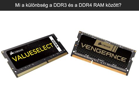 Mi A Különbség A Ddr3 és A Ddr4 Ram Között Ddr3 Ddr4 Különbség Laptopozz
