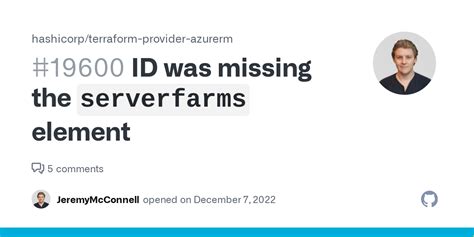 Id Was Missing The `serverfarms` Element · Issue 19600 · Hashicorpterraform Provider Azurerm