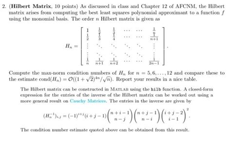 2 Hilbert Matrix 10 Points As Discussed In Class