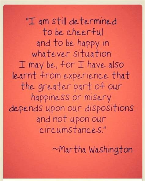 Martha Washington Famous Quotes Quotesgram