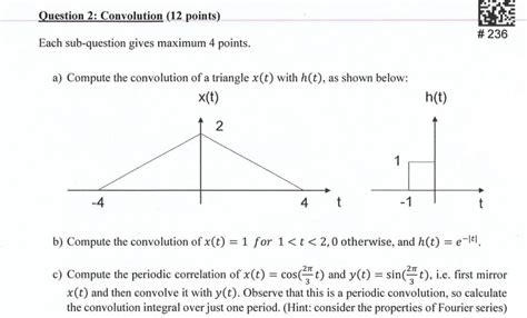 Solved Question 2: Convolution (12 points) # 236 Each | Chegg.com