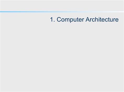 Fundamentals of Computer & imaging Lecture 1 Computer Architecture OS-windows, unix, linux ...