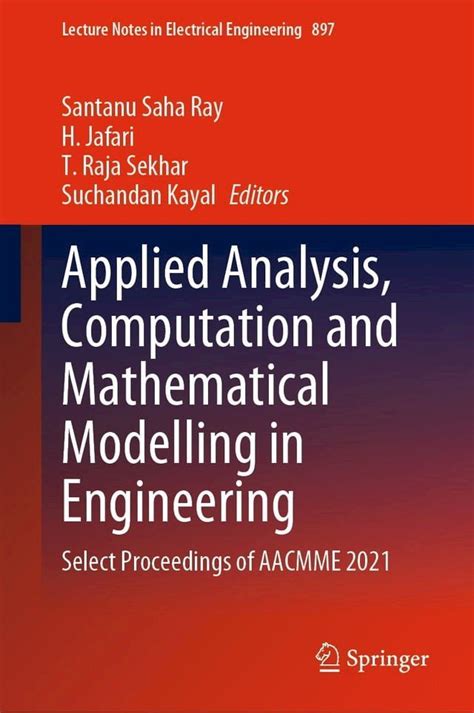 Applied Analysis Computation And Mathematical Modelling In Engineering