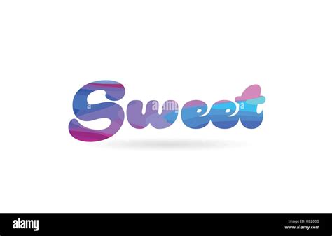 Word Sweet Stock Vector Images Alamy