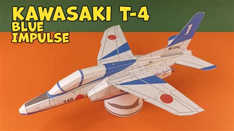 Kawasaki T 4 Blue Impulse Model Aircraft How To Make A Paper Kawasaki T4 カワサキ T 4「ブルーインパルス