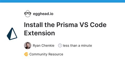 Install The Prisma Vs Code Extension