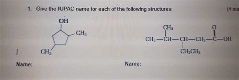 Solved Give The IUPAC Name For Each Of The Following Chegg
