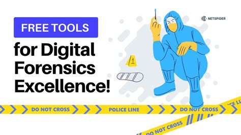 Free Tools For Digital Forensics Excellence