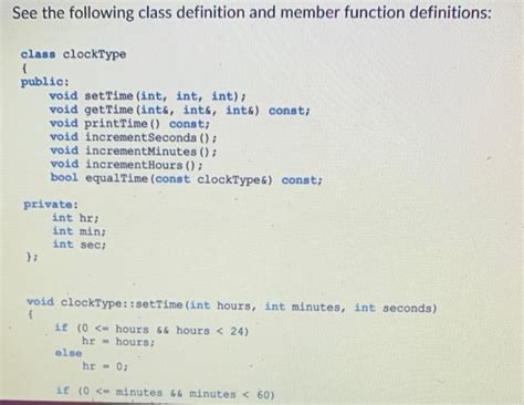 Solved See The Following Class Definition And Member