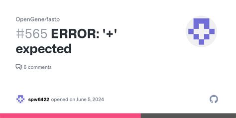 Error Expected · Issue 565 · Opengenefastp · Github
