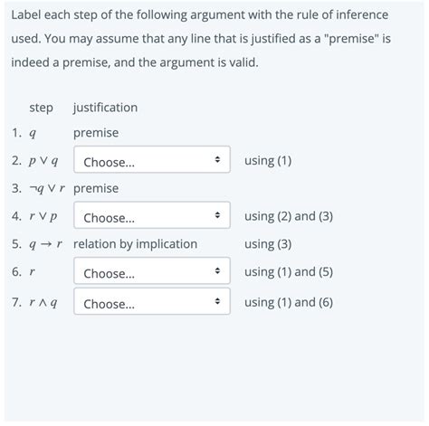 Solved Label Each Step Of The Following Argument With The Chegg