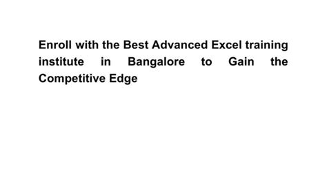 Master Advanced Excel Skills At The Top Training Institute In Bangalore