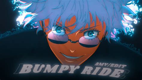 Bumpy Ride Gojo And Geto Jujutsu Kaisen Amvedit Youtube