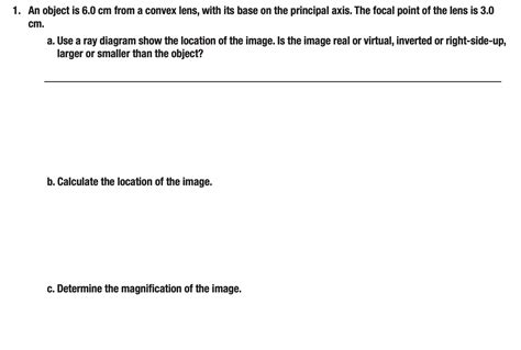 solved an object is 6 0 cm from a convex lens with its base