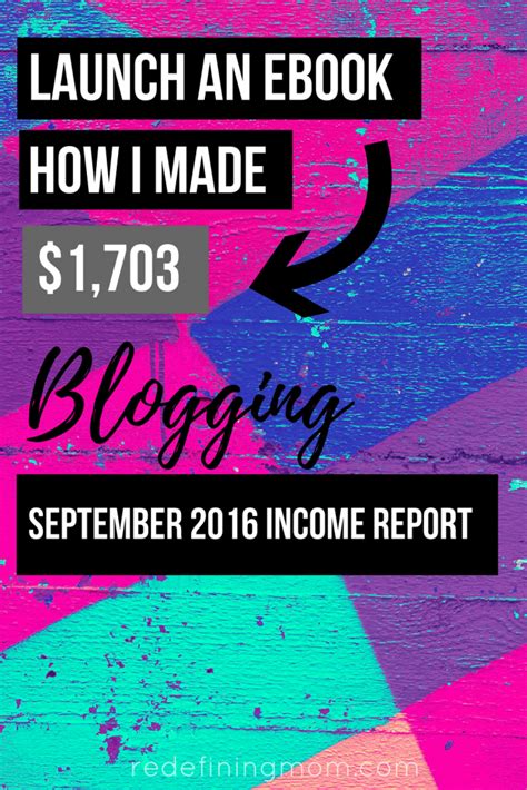How To Make Money Blogging Sept 2016 Blog Income Report Redefining Mom