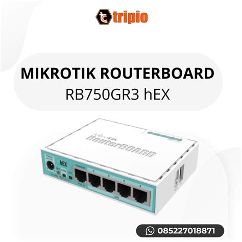 Jual Mikrotik Rb750 Gr3 Hex Di Seller Tripio Computer Official Store Tripio Computer Kab