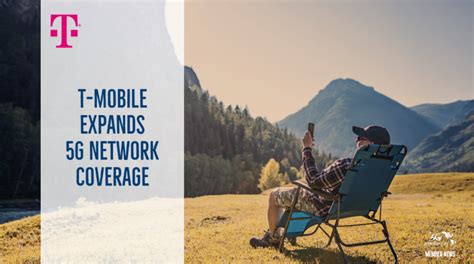T Mobile Expands G Network Coverage G Americas