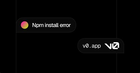 Npm Install Error V0 By Vercel