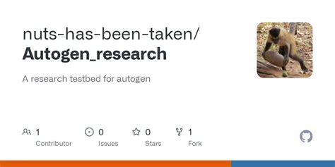 Github Nuts Has Been Takenautogenresearch A Research Testbed For