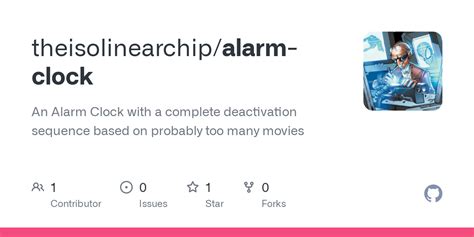 GitHub Theisolinearchip Alarm Clock An Alarm Clock With A Complete Deactivation Sequence