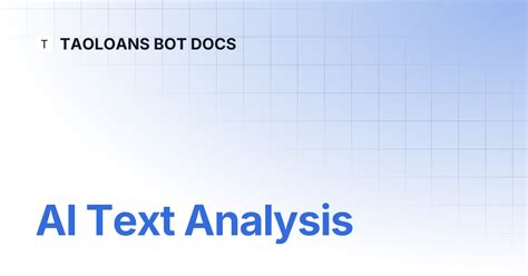 ai text analysis taoloans bot docs