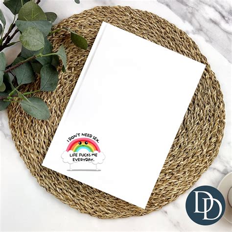 I Dont Need Sex Uv Dtf Decal Dapper Designs