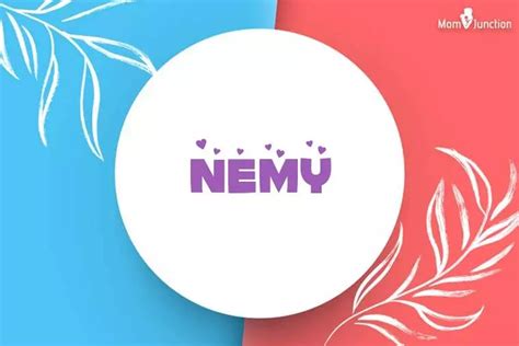 Explore Nemy Meaning Origin And Popularity