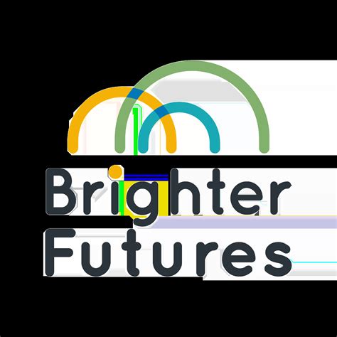 Brighter Futures