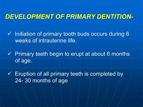 Development Of Primary Dentition Ppt