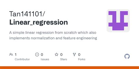 Github Tan Linear Regression A Simple Linear Regression From Scratch Which Also