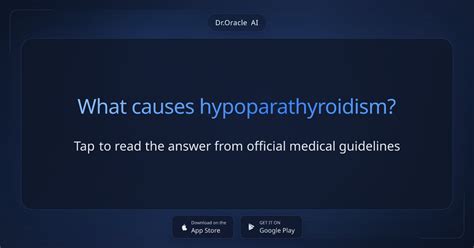 What Causes Hypoparathyroidism