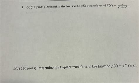 Solved A 10 ﻿pints ﻿determine The Inverse Laplace