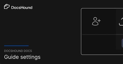 Guide Settings Docshound Docs