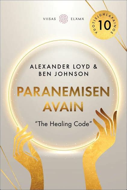 Alexander Loyd And Ben Johnson Paranemisen Avain 10 Vuotis Juhlapainos