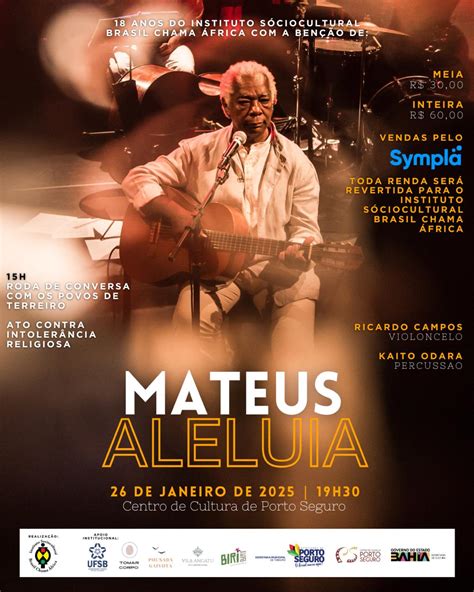 Mateus Aleluia Faz Show No Centro De Cultura De Porto Seguro Em