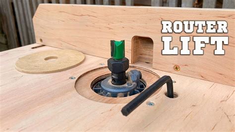 Diy Router Lift Ii Easy And Affordable Woodworking Tool