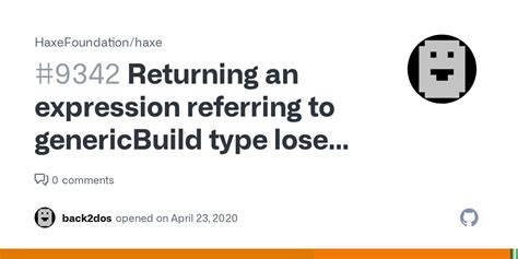 returning an expression referring to genericbuild type loses position · issue 9342