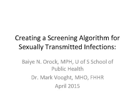 Creating A Screening Algorithm For Sexually Transmitted Infections