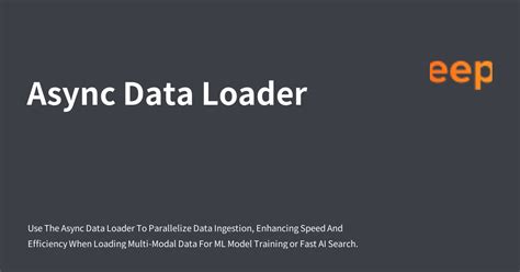 Async Data Loader Deep Lake