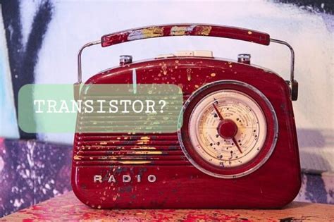 What Does A Transistor Do Explain The Working Principle Of A Transistor