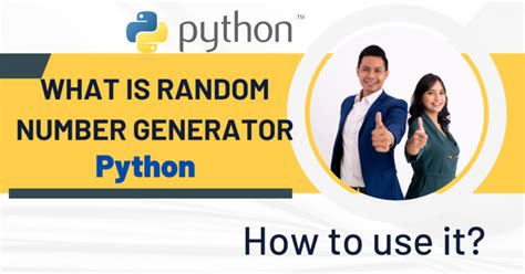 1 what is random number generator in python and how to use it