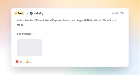 Akhaliq On Hugging Face Vision Mamba Efficient Visual