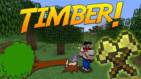 Timber Mod 1 18 1 1 17 1 One Block Chop Many Tree Drop